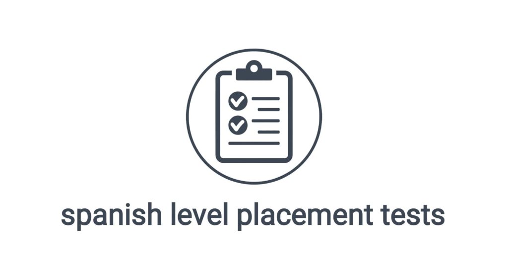 spanish level placement tests – Free Jobs