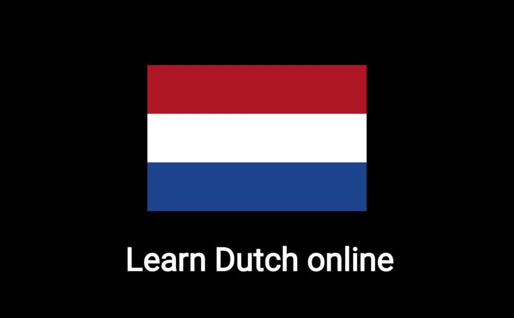 Dutch Language Courses from the Beginning – Free Jobs